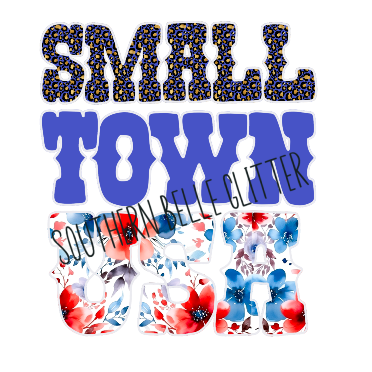 Small Town Usa Southern Belle Glitter